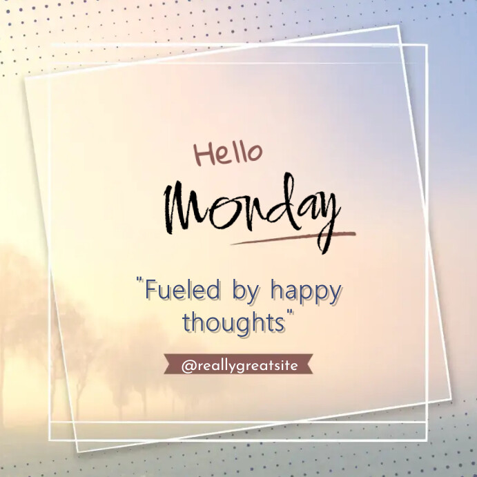 Happy Monday Instagram Post Templat | PosterMyWall