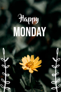 103+ Free Templates for 'Happy monday poster' | PosterMyWall