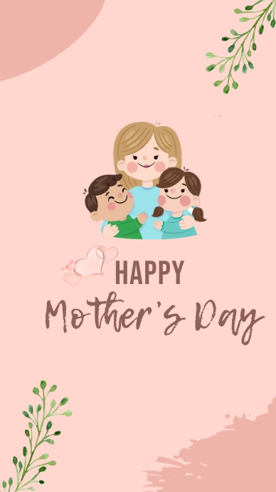 Happy Mother’s Day Story Template | PosterMyWall