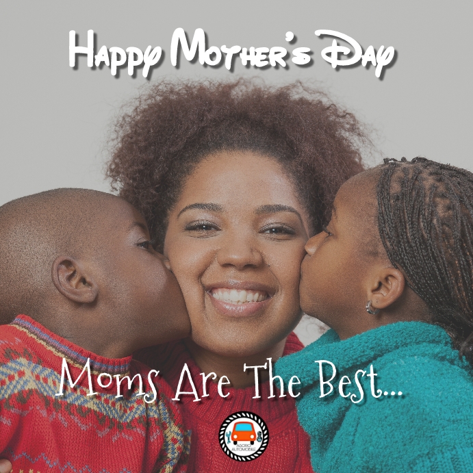 Happy Mother's Day. Mother's Are The Best Template | PosterMyWall
