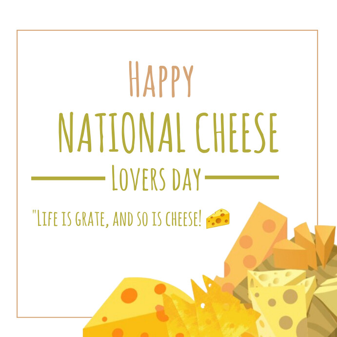 Plantilla de Happy National Cheese Lovers Day | PosterMyWall