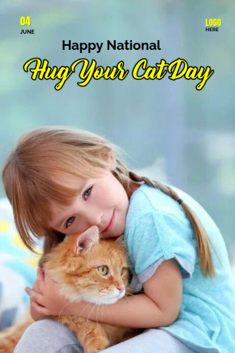 Happy national hug your cat day Template | PosterMyWall