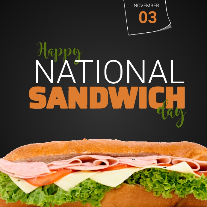 Happy National Sandwich Day Instagram Post Template | PosterMyWall