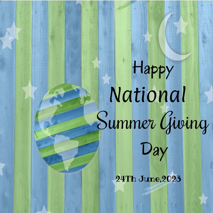 Copy of Happy National Summer Giving day | PosterMyWall
