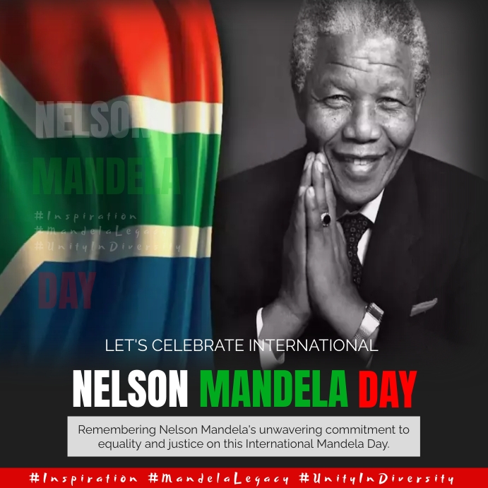 Happy Nelson Mandela day poster Template | PosterMyWall