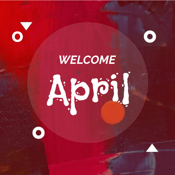 Happy new month April Template | PosterMyWall