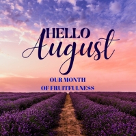 Happy New Month August Template | PosterMyWall