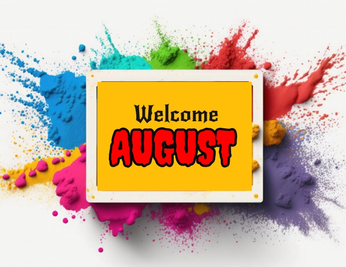 Plantilla de Happy New Month August | PosterMyWall