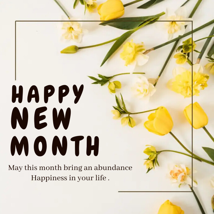 HAPPY NEW MONTH Template | PosterMyWall