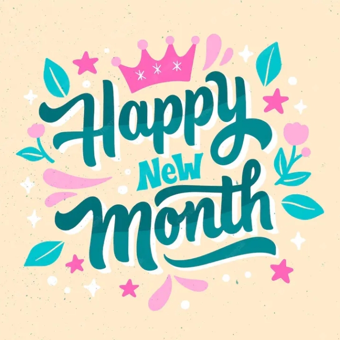 Copy of Happy New Month | PosterMyWall