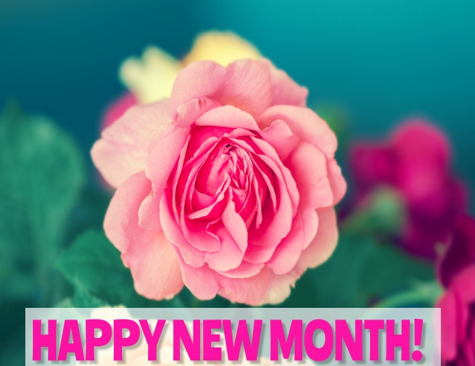 Copy of Happy new month | PosterMyWall