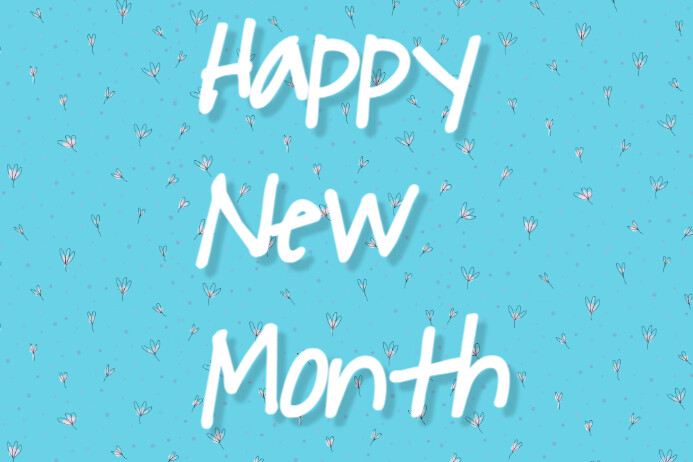Happy New Month Template | PosterMyWall