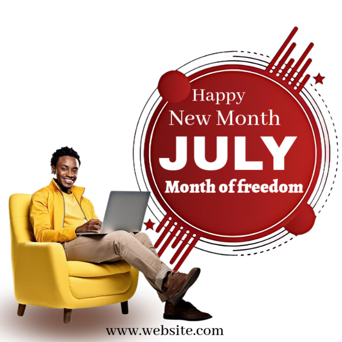 Copy of Happy new month July | PosterMyWall
