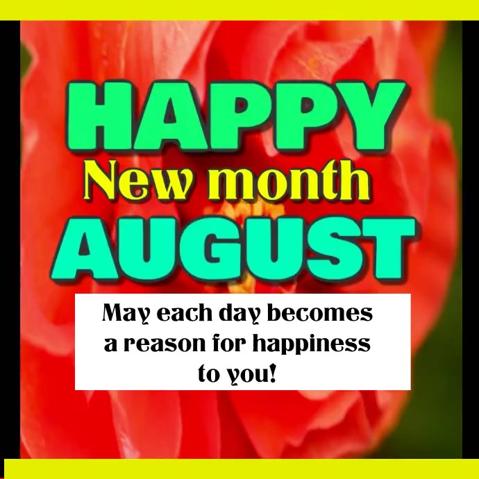 Copy of Happy new month of August design flyer | PosterMyWall