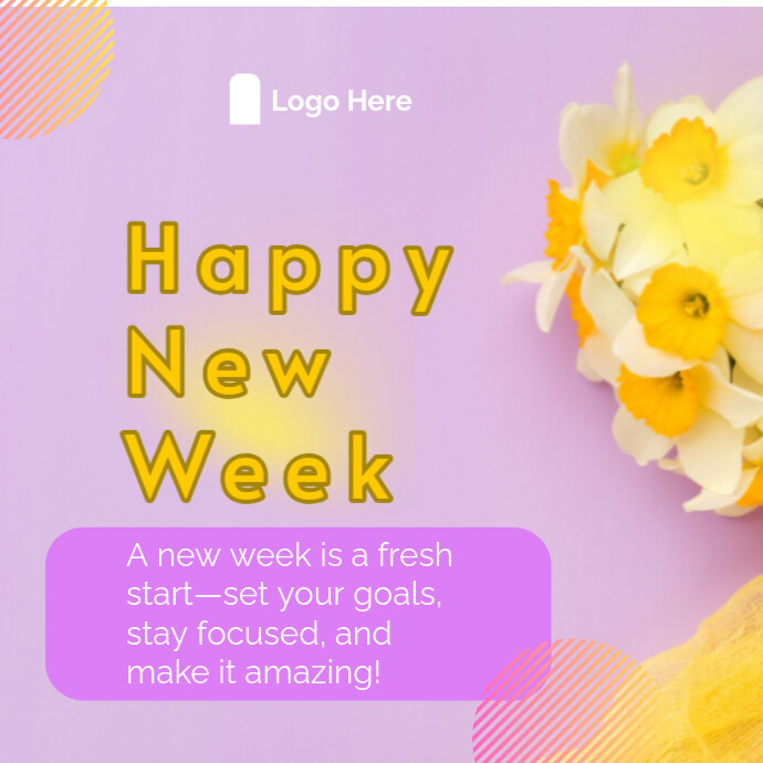 Plantilla de Happy New Week | PosterMyWall