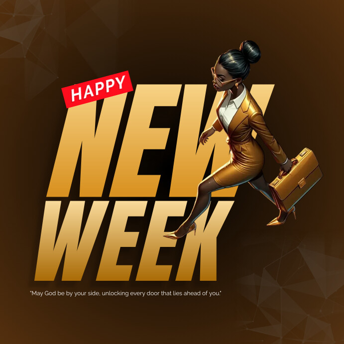 Happy new week Template | PosterMyWall