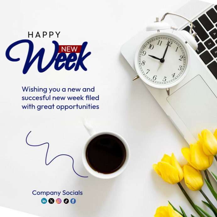 Happy New Week Template | PosterMyWall
