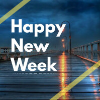happy new week Template | PosterMyWall