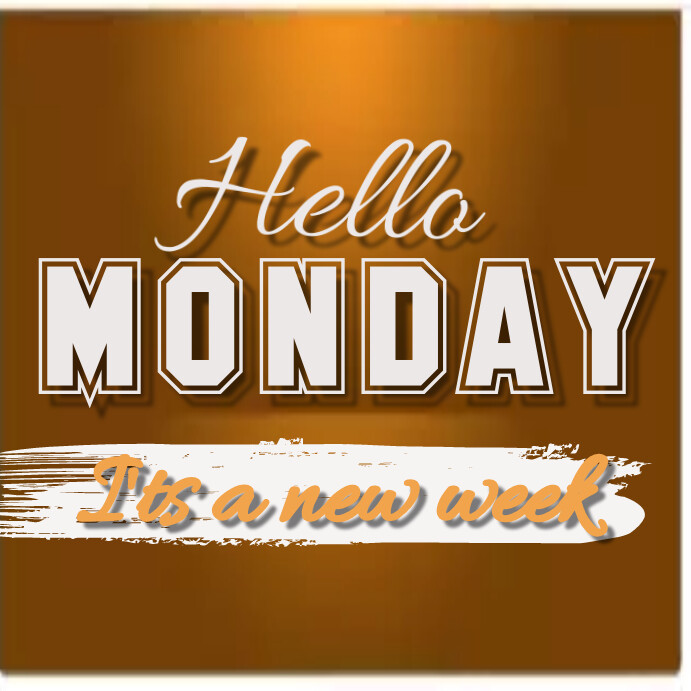 Happy New week Template | PosterMyWall