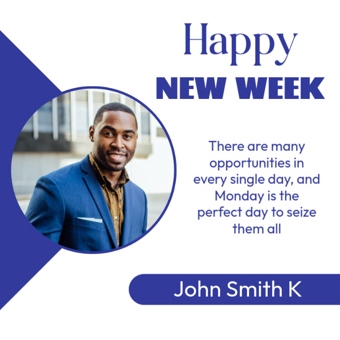 Happy new week flyer message Template | PosterMyWall