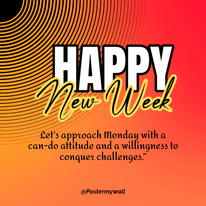 Happy New Week Instagram Motivation Post Template | PosterMyWall