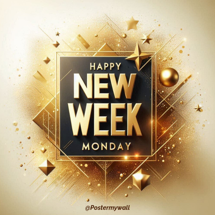 Modèle Happy New week Instagram Post | PosterMyWall