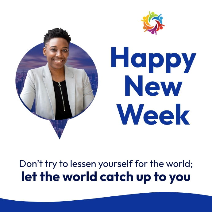 Happy new week Quote message Template | PosterMyWall