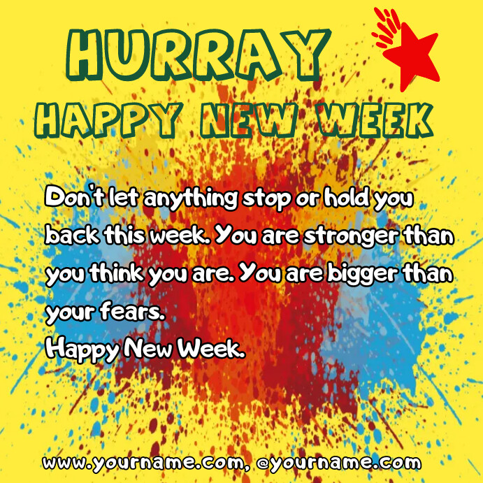 Plantilla de Happy New Week Template | PosterMyWall