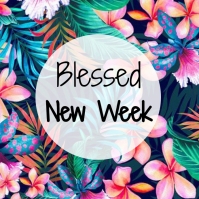 Happy New Week Template | PosterMyWall