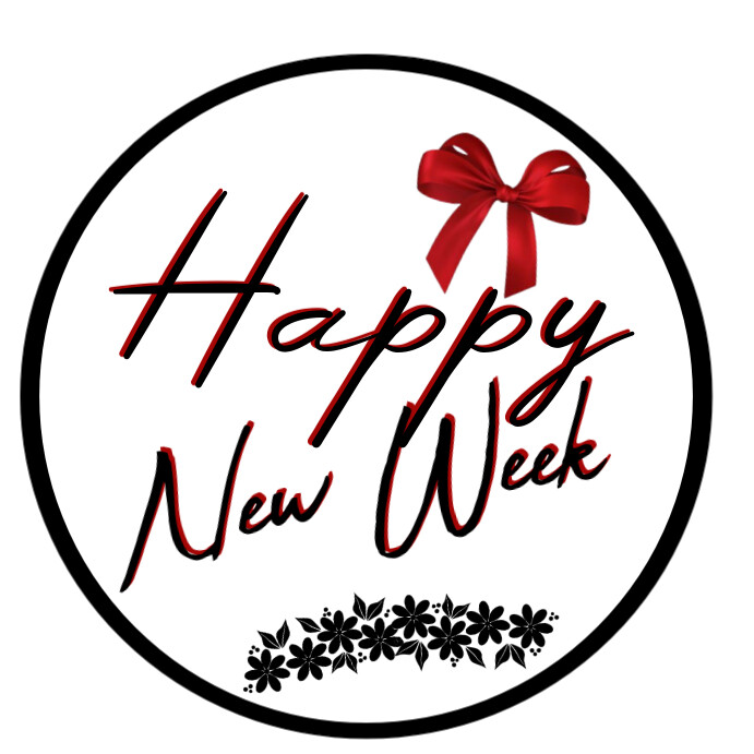 Happy new week white Instagram post Template | PosterMyWall