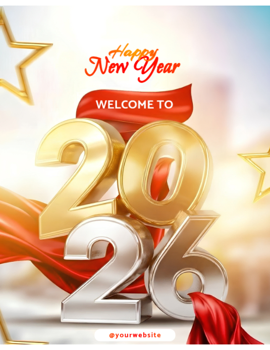 Happy New Year: Welcome To 2026 Template Flyer (us Letter) | PosterMyWall