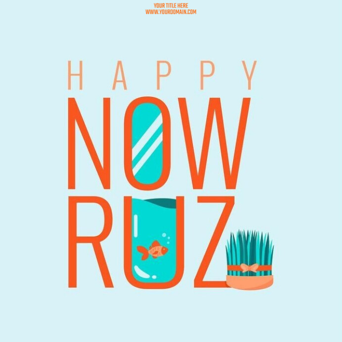 Happy Now Ruz Template | PosterMyWall