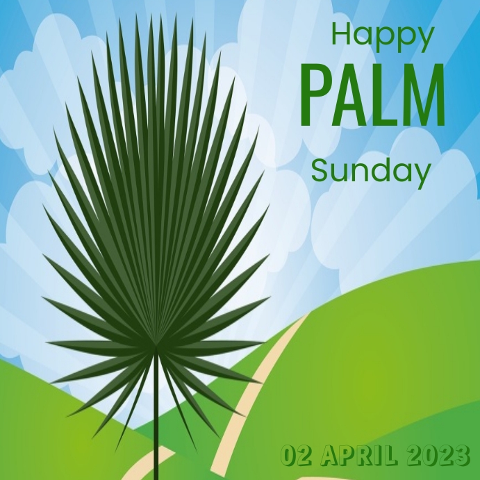 Copy of Happy PALM Sunday Instagram post | PosterMyWall
