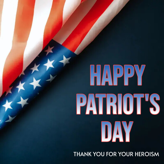 Happy Patriot's Day Template Instagram Post | PosterMyWall