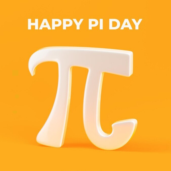 Copy of happy pi day | PosterMyWall