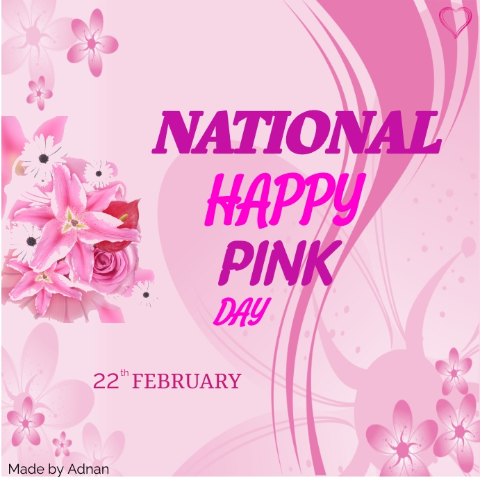 Copy of Happy Pink Day | PosterMyWall