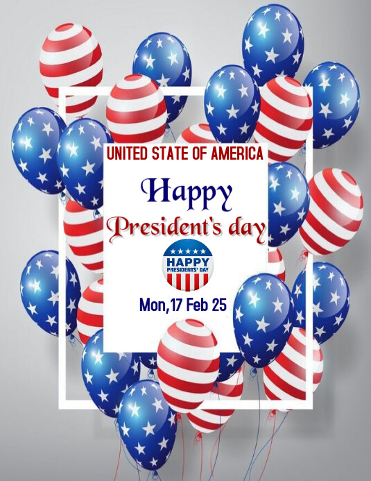Happy President's Day Flyer Template 2025 | PosterMyWall