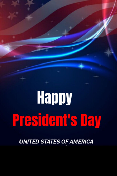 Happy President's Day Poster Template | PosterMyWall