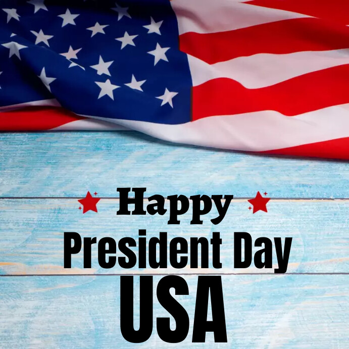 Copy of Happy President Day (USA) Template | PosterMyWall
