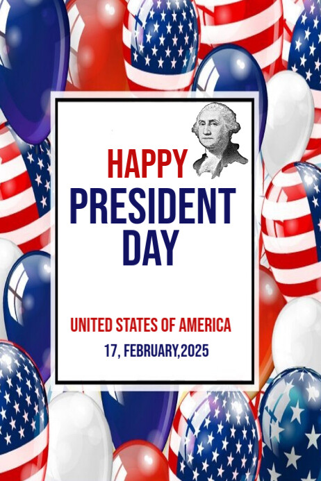 Happy President Day template 2025 | PosterMyWall