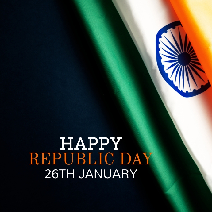 Copy of HAPPY REPUBLIC DAY 26TH JAN POSTER TEMPLATE | PosterMyWall
