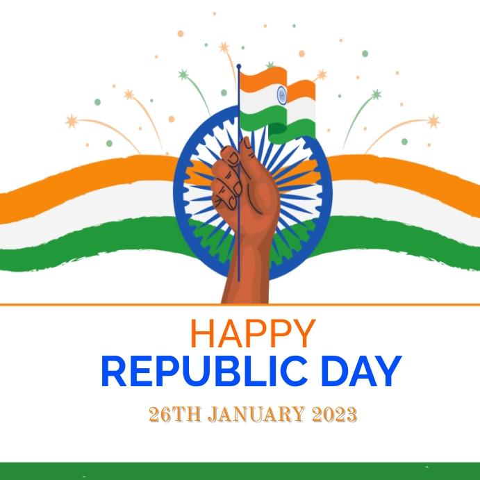 HAPPY REPUBLIC DAY 26TH JAN POSTER TEMPLATE | PosterMyWall