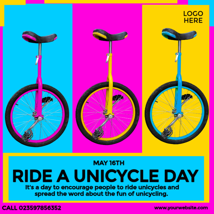 Copy of Happy Ride a Unicycle Day | PosterMyWall