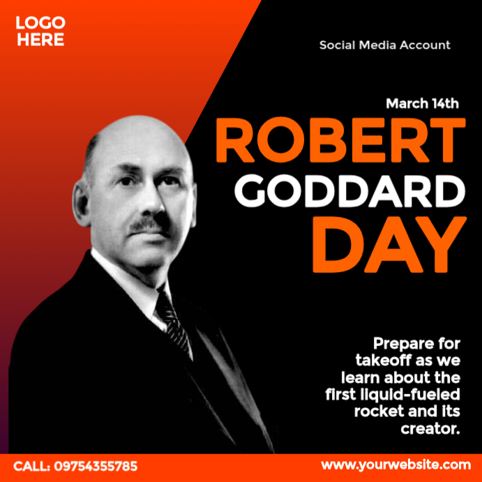 Happy Robert Goddard Day Template | PosterMyWall