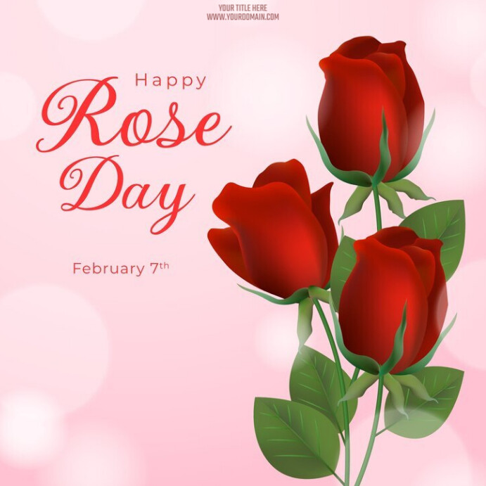 Copy of Happy Rose Day | PosterMyWall