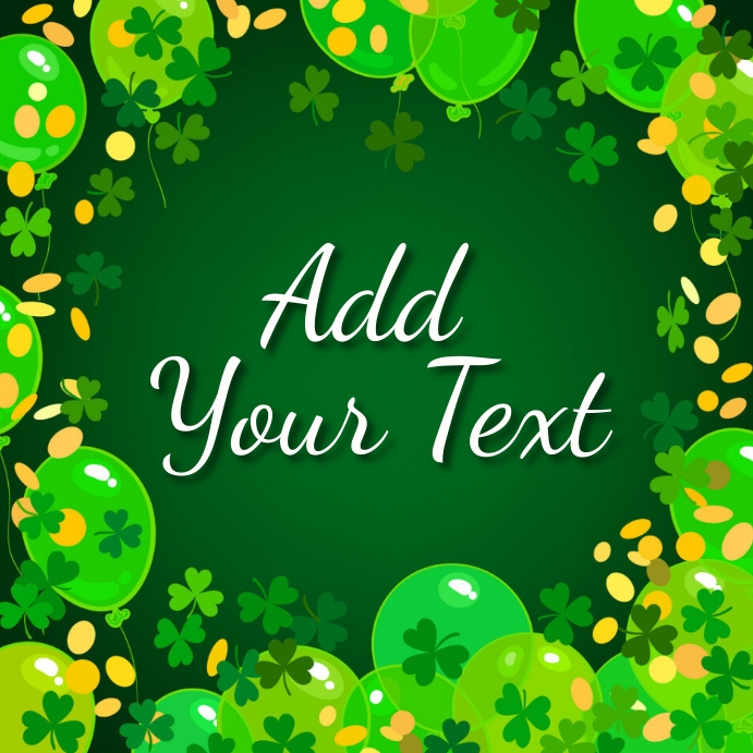 Happy Saint Patrick s Day templates design | PosterMyWall