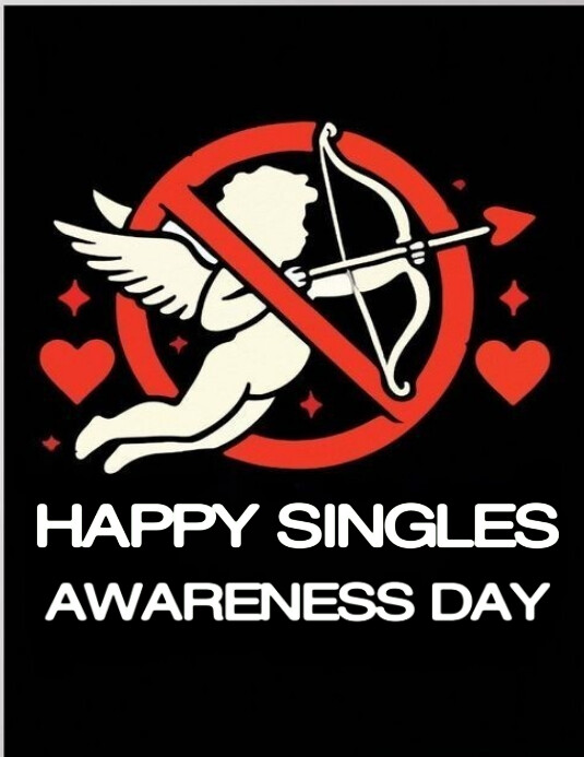 Copy of Happy single awareness day | PosterMyWall