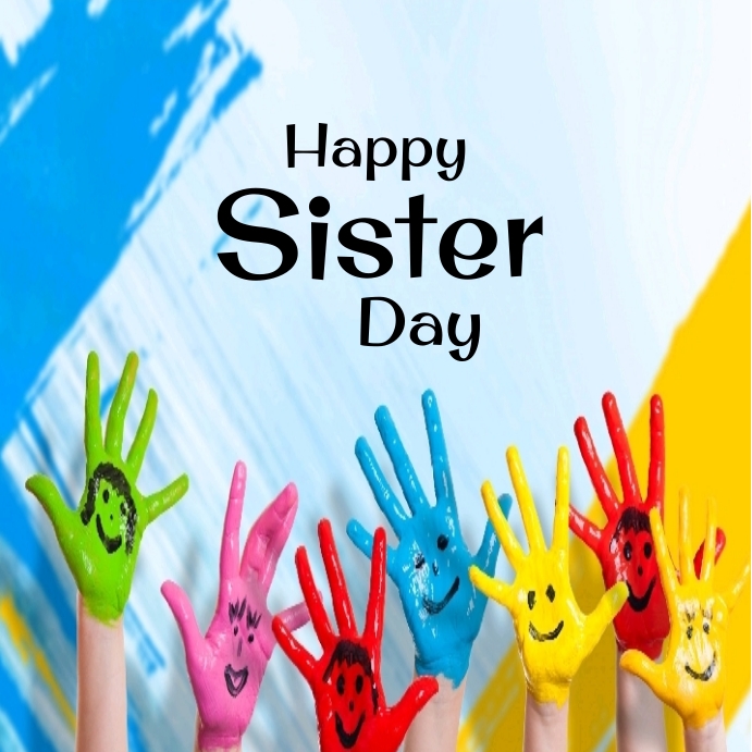Happy sister day Instagram post Template | PosterMyWall