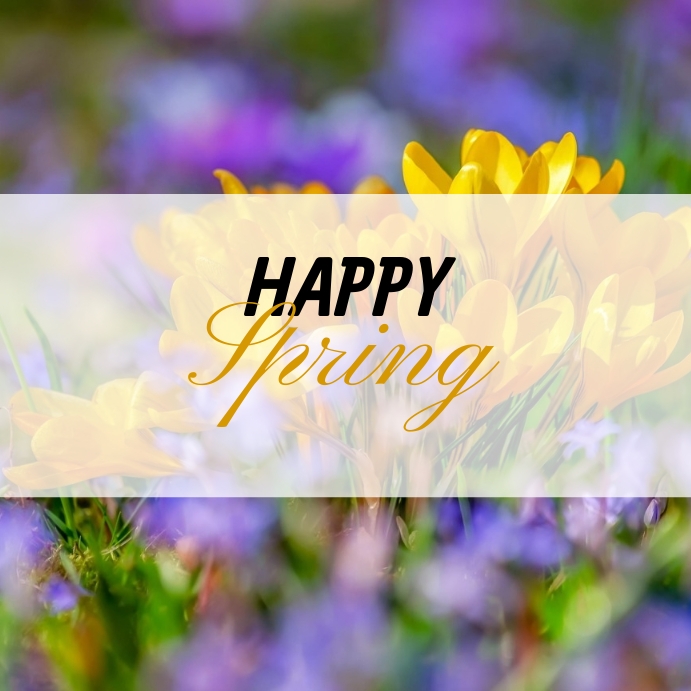 HAPPY SPRING 13 Template | PosterMyWall