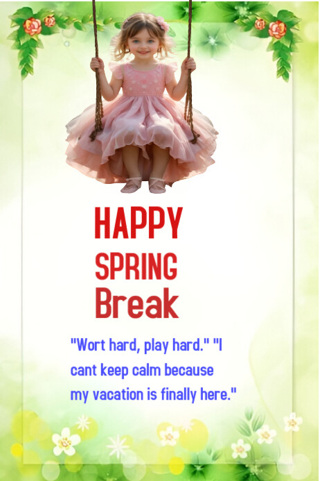 Copy of Happy Spring Break | PosterMyWall